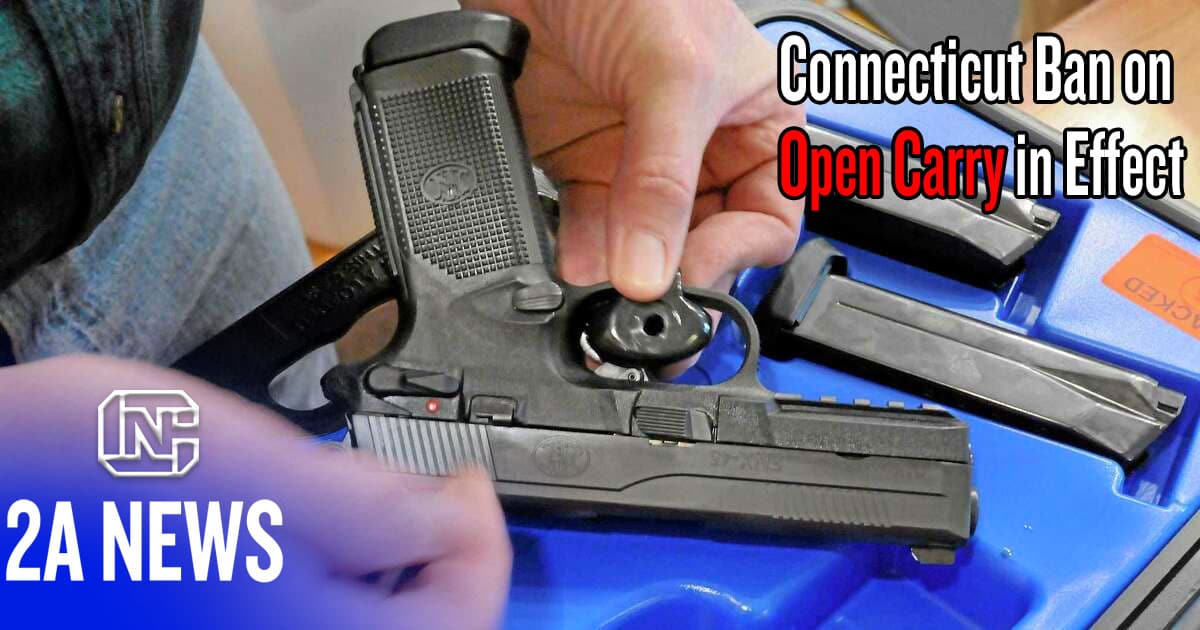 Connecticut Ban on Open Carry in Effect
